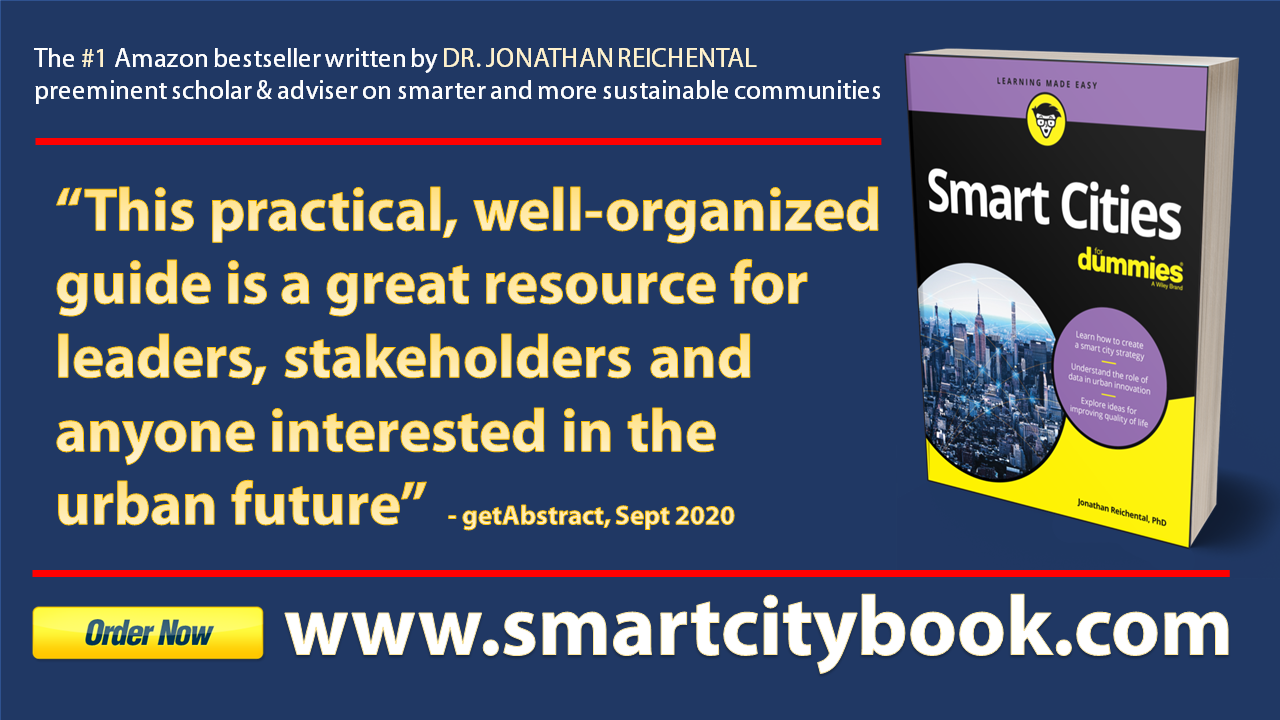 Smart Cities for Dummies Now Available - Jonathan Reichental, PhD